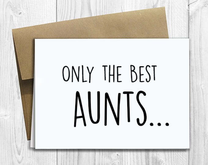 PRINTED CUSTOM Only the Best Aunts Get Promoted to Great Aunts - Etsy