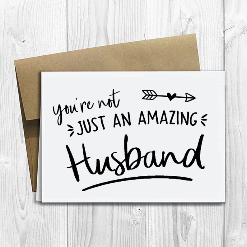 PRINTED You're Not Just an Amazing Husband You're - Etsy