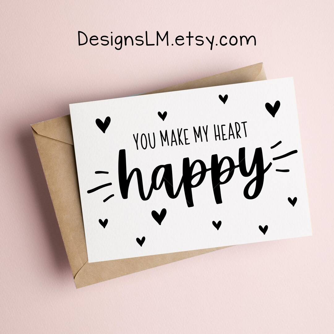 PRINTED You Make My Heart Happy - 5x7 Greeting Card - Sweet Anniversary ...