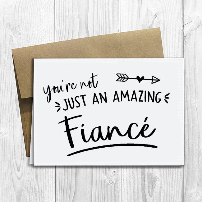 PRINTED You're Not Just an Amazing Fiancé You're - Etsy