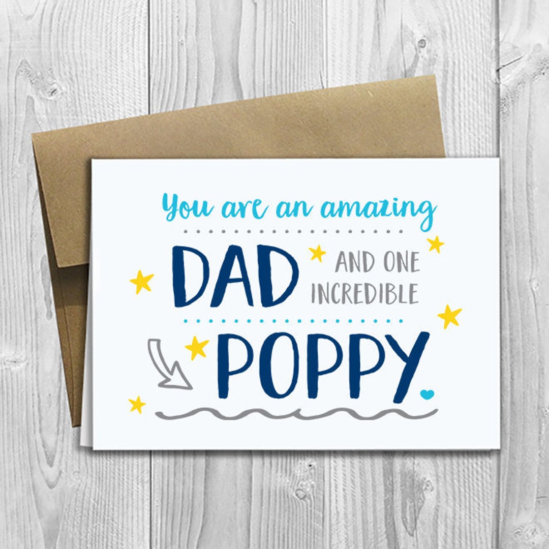 PRINTED You Are an Amazing Dad and One Incredible Poppy - 5x7 Greeting ...