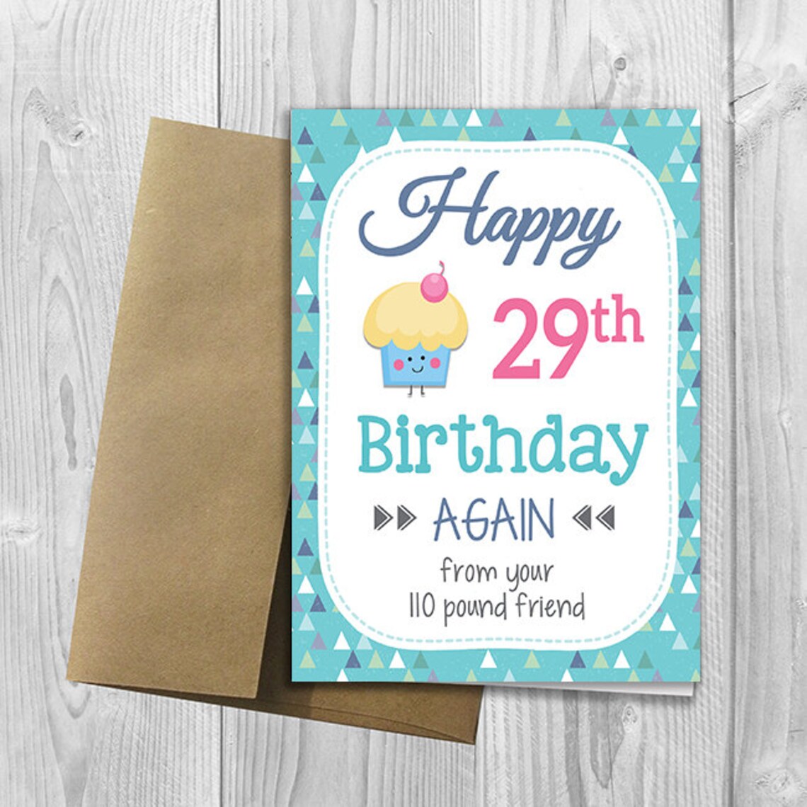 PRINTED Happy 29th Birthday Again From Your Friend Funny - Etsy
