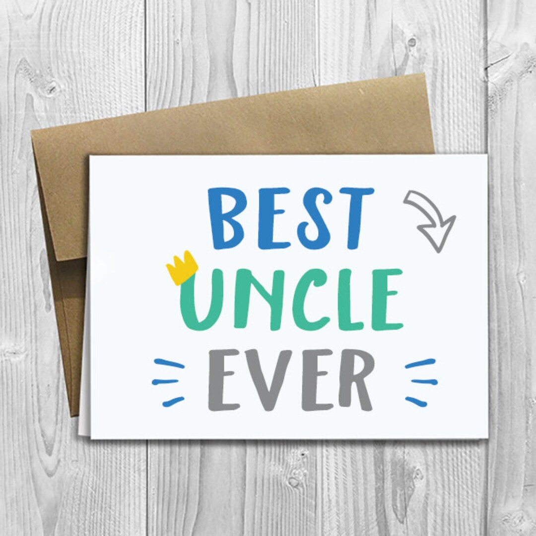 Best Uncle Ever - Simply Stated - Father's Day / Birthday / Any ...