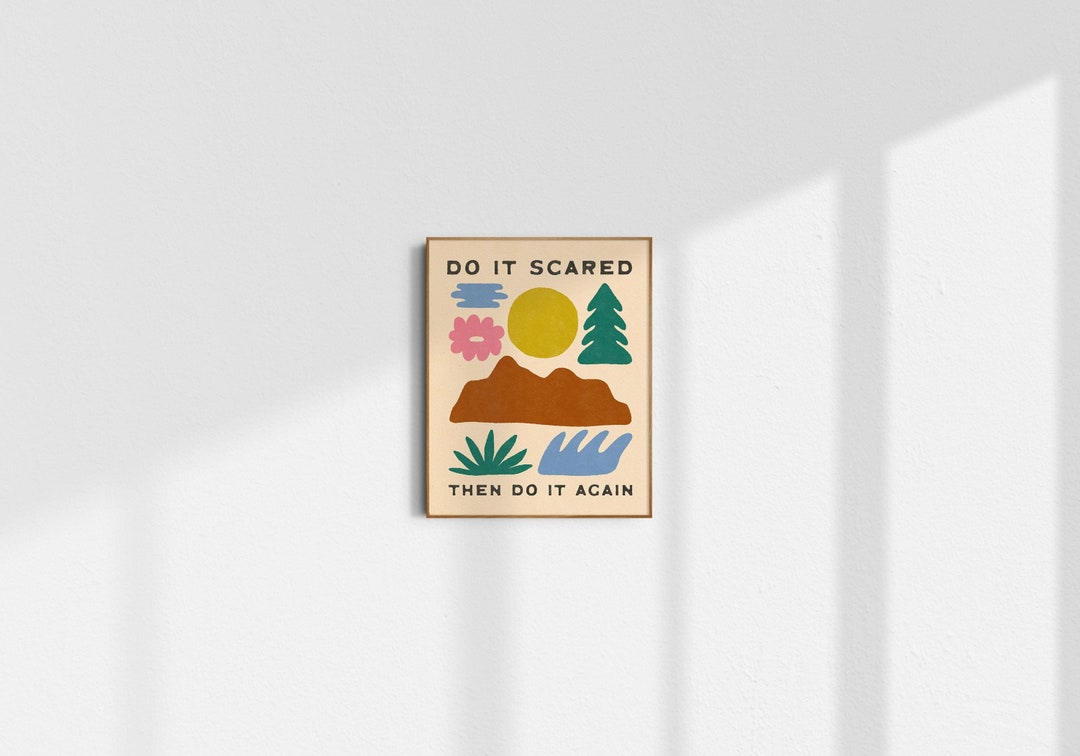 Do It Scared Illustrated Art Print Multiple Colors, Organic Shapes ...