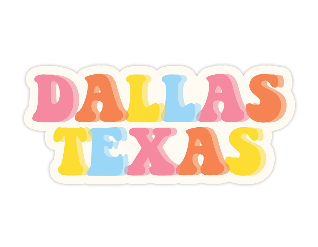 Dallas Sticker - Dallas Texas Stickers - Yeti Sticker - Computer ...