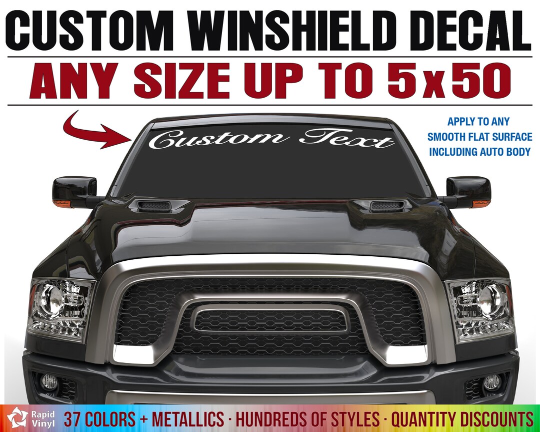Custom Vinyl Windshield Decal, Sticker, Custom Lettering Any Size up to ...