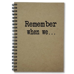 Friendship Notebook Remember When We... Friendship Journal, Friends ...