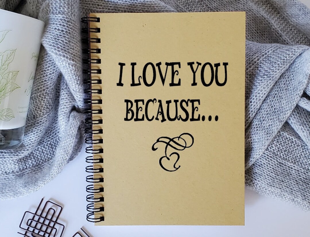 Couples Notebook I Love You Because... Notebook for Couples Anniversary ...