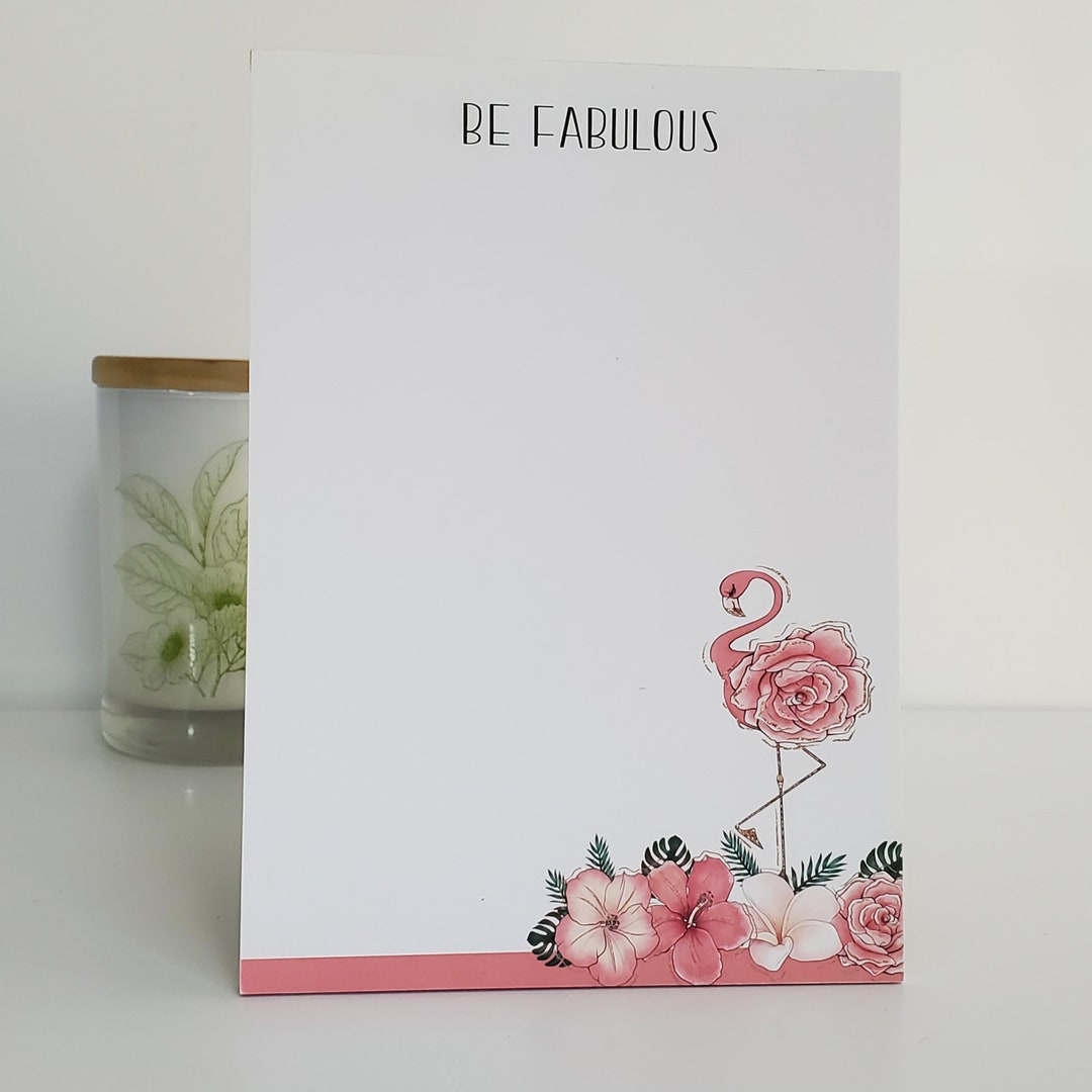Be Fabulous Notepad Flamingo Writing Pad Flamingo Notepad Flamingo ...