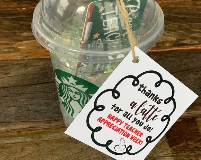 Teacher Appreciation Tags. Thanks a Latte for All You Do Thanks a Latte ...
