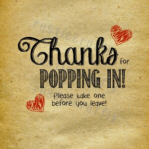 Popcorn Favor Sign. Rustic "thanks for Popping In!" Printable Sign for ...