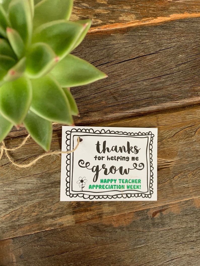 Thanks for Helping Me Grow Tag. Teacher Appreciation Tags. - Etsy