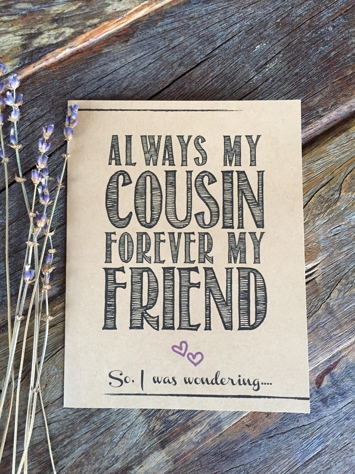 Bridesmaid Proposal Cousin Always My Cousin Forever My Friend | Etsy