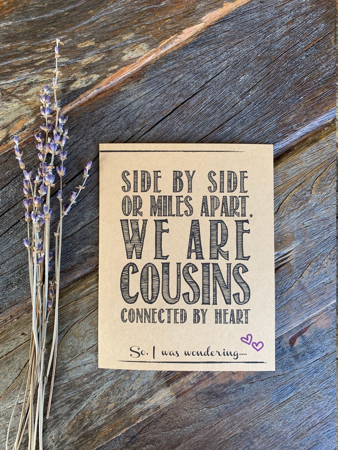 Cousin Bridesmaid Proposal Side by Side or Miles Apart We Are Cousins ...