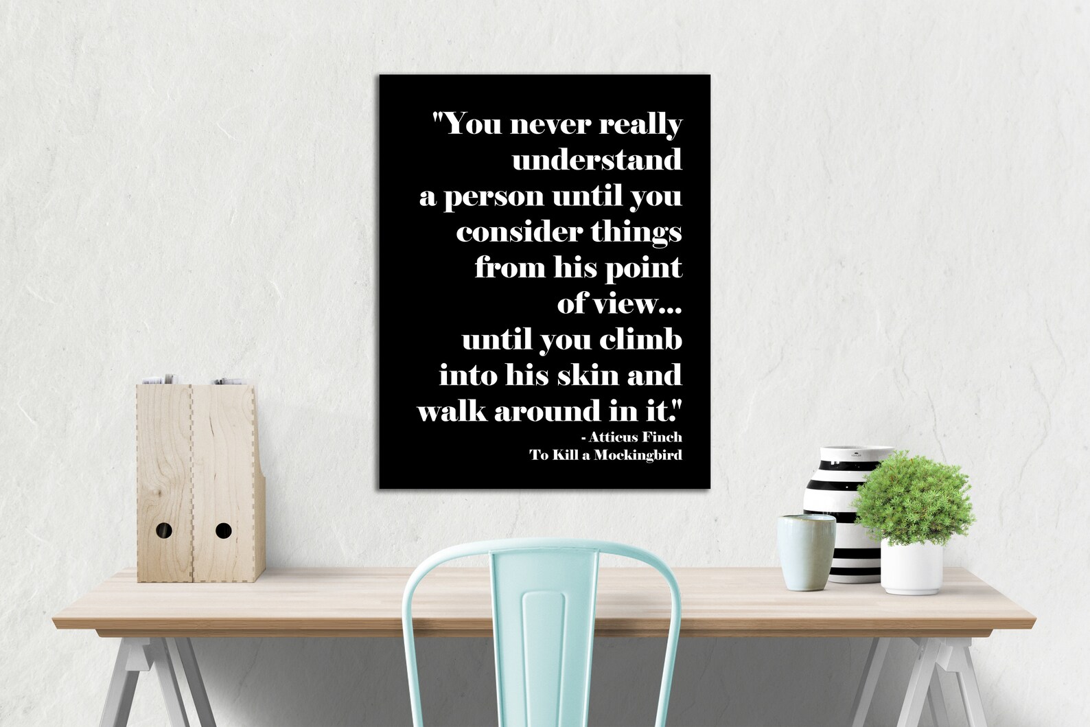 You Never Really Understand a Person Until You Consider Things From His ...