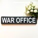 War Office Sign, Plaque, Rustic Wood Vintage Style , Birthday Gift ...