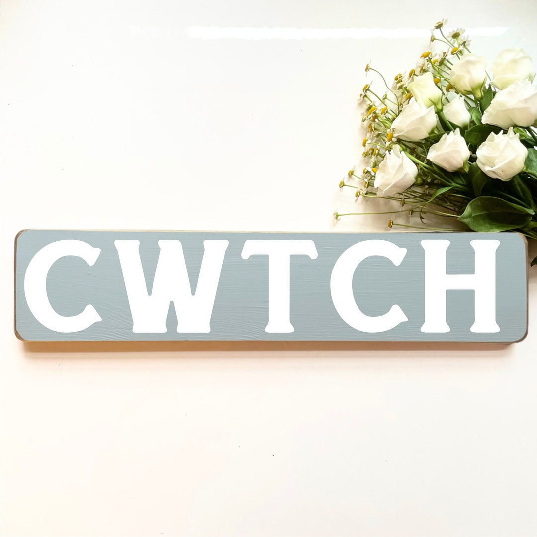 Cwtch Sign, Welsh Home Sign Hugs Sign Handmade Sign Home Wall Art, Wood ...