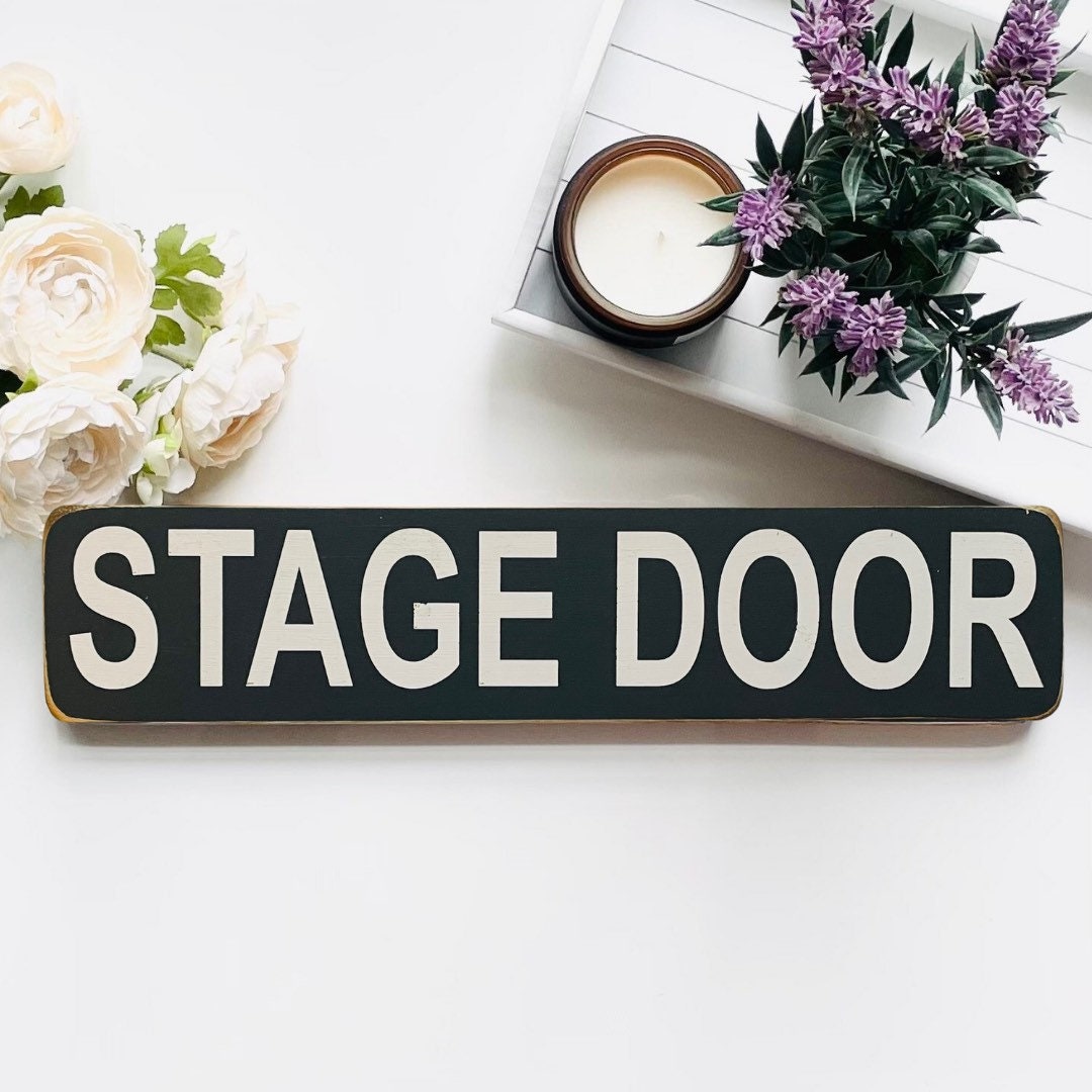 Stage Door, Wooden Sign. Stage Door Sign. Musical Theatre Gift ...