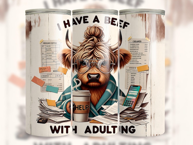 Funny Highland Cow Tumbler Wrap: Sarcastic Adulting PNG (digital ...
