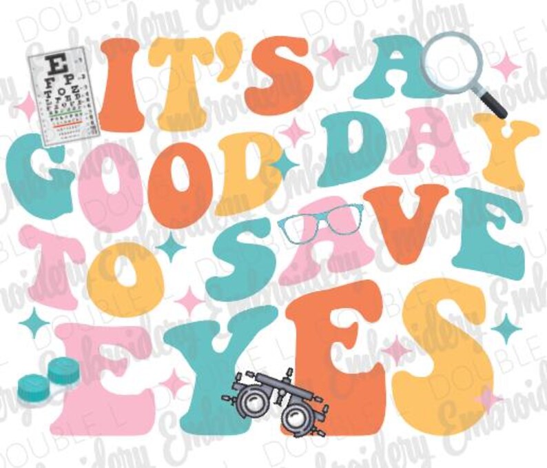 It's a Good Day to Save Eyes - Optometry Shirt - Eye Doctor Shirt ...