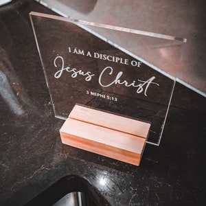 BULK I Am a Disciple of Jesus Christ Small Acrylic Stand-up Sign Plaque ...