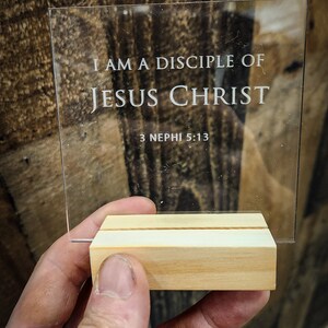 I Am a Disciple of Jesus Christ Small Acrylic Stand-up Sign Plaque 4X4 ...