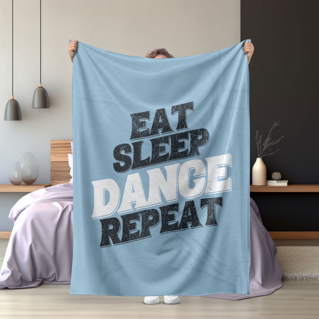 Eat Sleep Dance Repeat Blanket, Cozy Blue Dance Throw, Competitive ...
