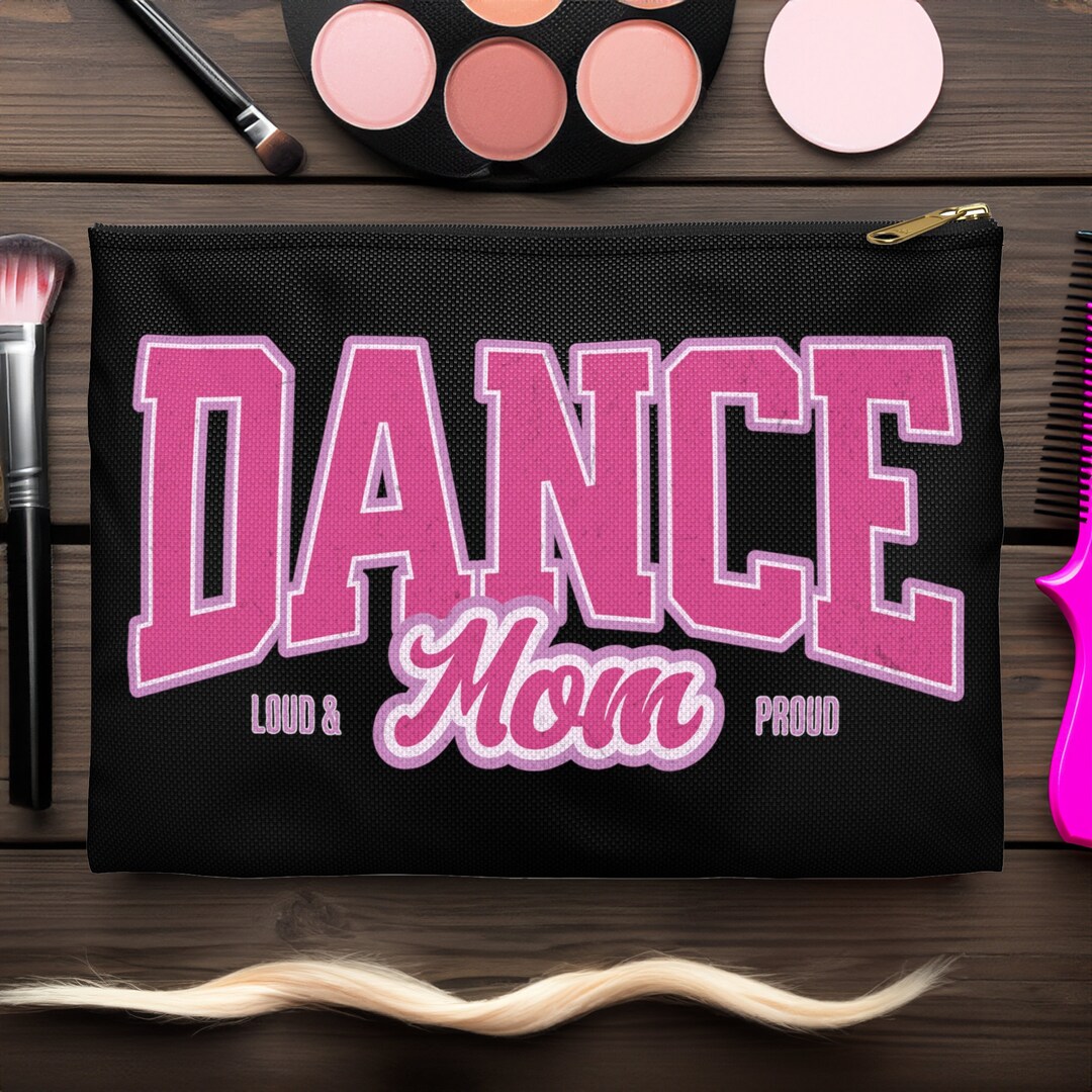 Dance Mom Accessory Pouch, Competition Dance Mom Makeup Bag ...
