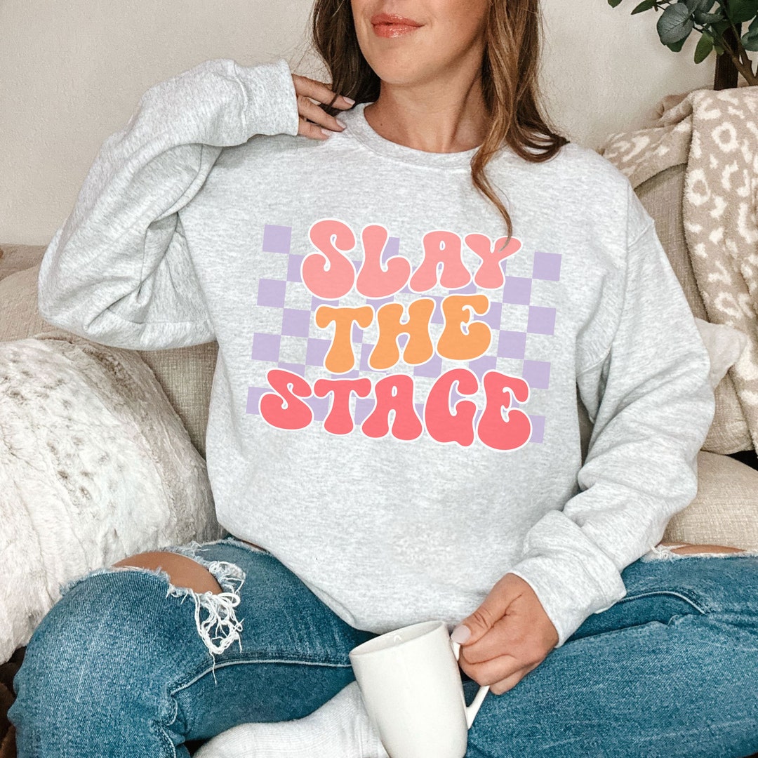 Slay the Stage Competitive Dance Crewneck, Competition Dance Gear ...