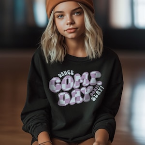Competitive Young Dancer Dance Comp Day Okay Slay Cute Youth Sweatshirt ...