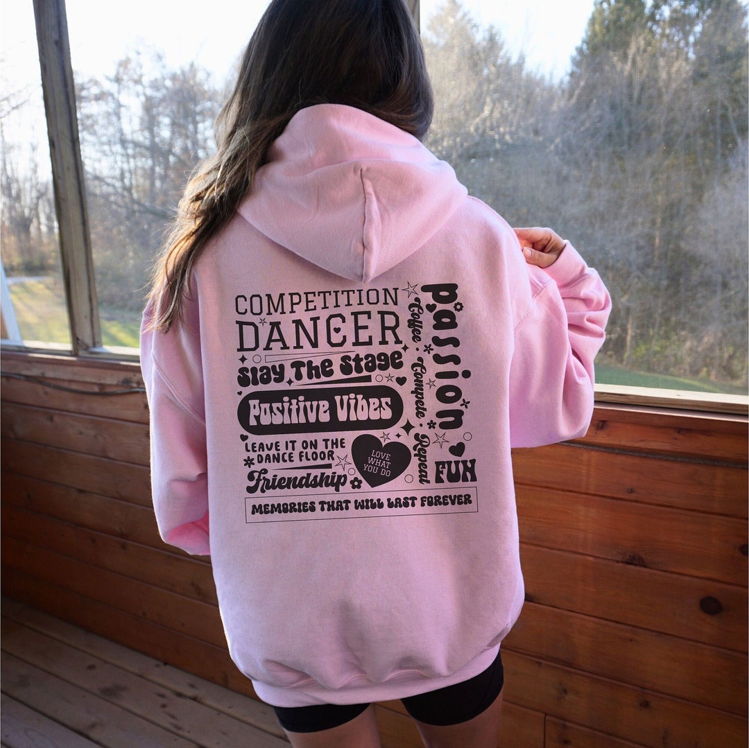 Personalized Competition Dancer Hoodie, All Great Things About Dance ...