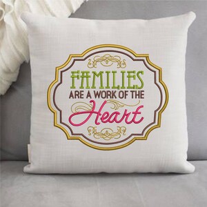 Families Are A Work of the Heart Machine Embroidery Design Instant ...