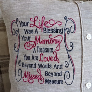 Sympathy Memory Your Life Was A Blessing Machine Embroidery Design ...