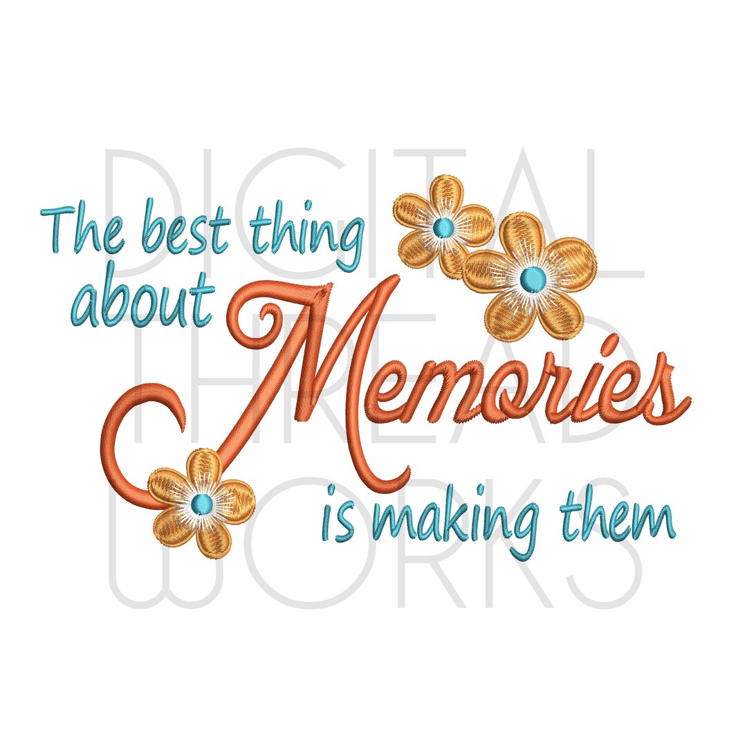 Making Memories Machine Embroidery Design Instant Download Pattern for ...