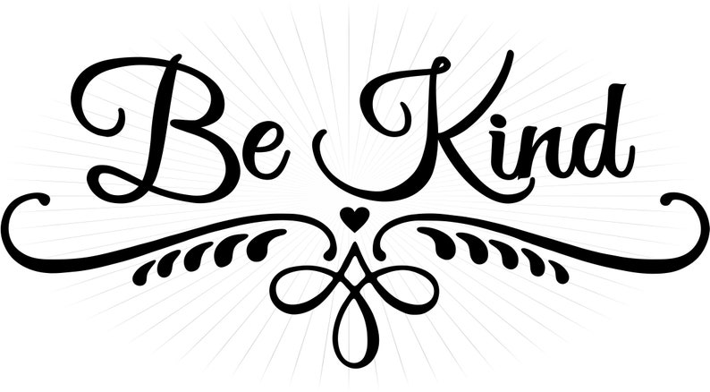 Be Kind SVG Cut and Print Clip Art Design. Instant Digital | Etsy
