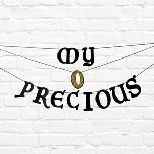 My Precious Banner for Medieval Lord of the Rings, Elvish, Game of ...