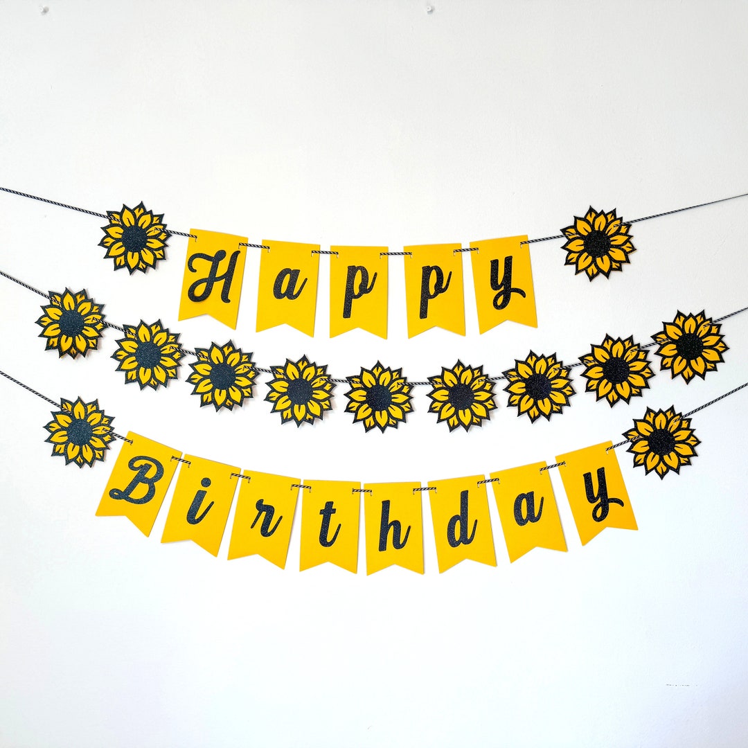 Sunflower Banner, Pennants & Cake Topper! Sunflower Happy Birthday ...