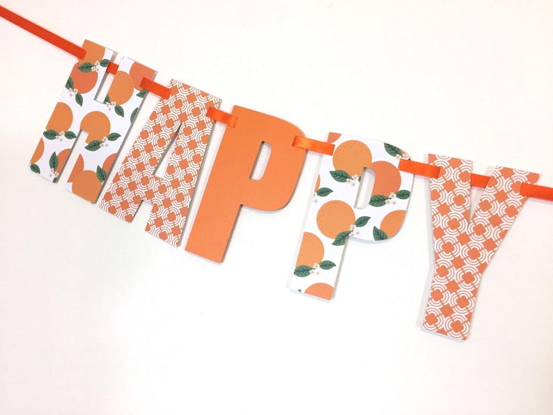 Orange "cutie" Birthday Banner: Citrus Party Decor ~ A Sweet Way to Say ...