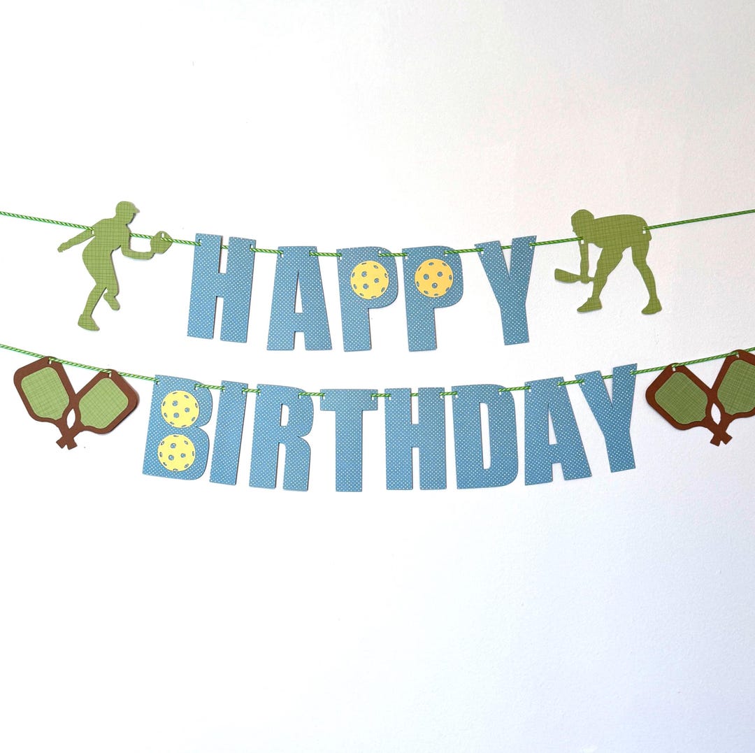 Pickleball Happy Birthday Banner ~ Don't Dink Around, Careful in the ...