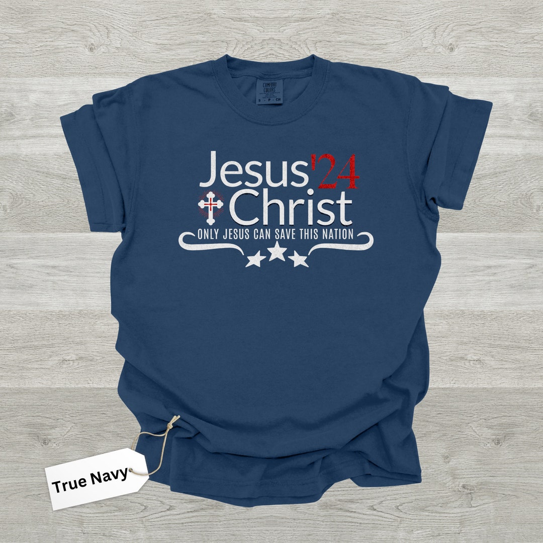 Jesus 2024 Shirt, Christian Election T-shirt, Jesus Saves Shirt ...