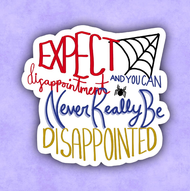 Spiderman No Way Home Expect Disappointment Clear Sticker MJ - Etsy