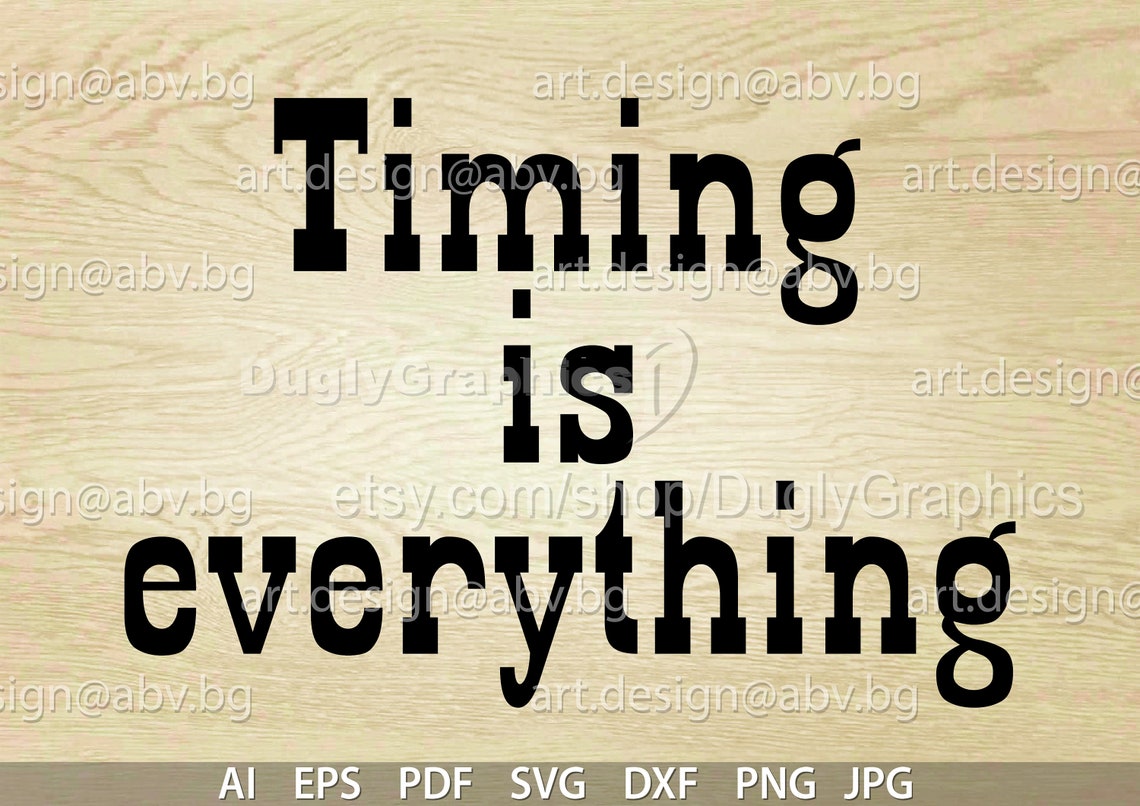 Vector TEXT timing is Everything AI Eps Pdf - Etsy