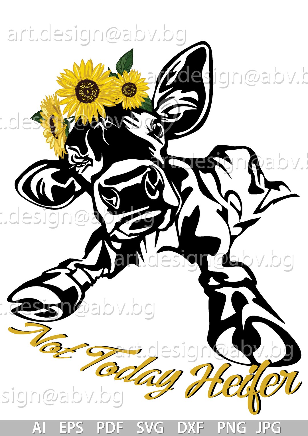 Vector Not Today HEIFER, Calf, Head, AI, PNG, Eps, Pdf, Svg, Dxf, Jpg ...