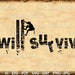 Vector i Will Survive Text, AI, Eps, Pdf, SVG, Dxf, Png, Jpg Download ...