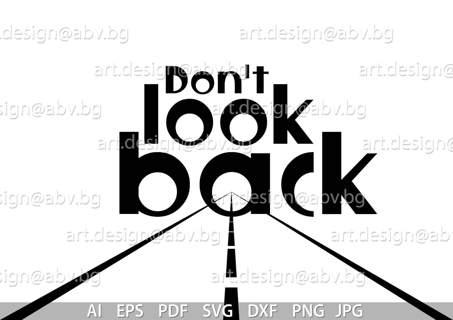 Vector don't Look Back Text AI Eps Pdf - Etsy