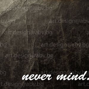 Vector NEVER MIND... Text, Download, Digital Image, Graphical, AI, Png ...