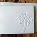 Palm Tree Cards, Set of 5, White Embossed Card Set, Tropical Cards ...