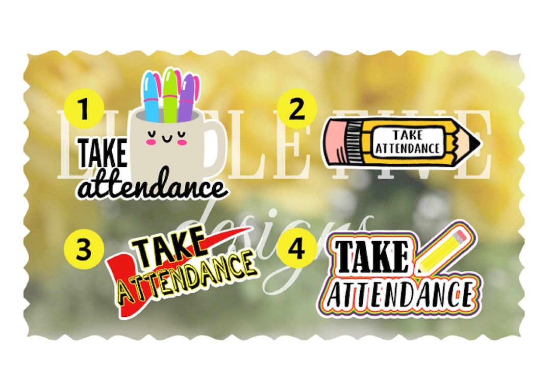 Teacher Stickers, Take Attendance Stickers, Teacher Sticker Pack ...