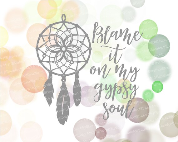 Gypsy Soul Gypsy Soul SVG SVG Files for Cricut Dream - Etsy