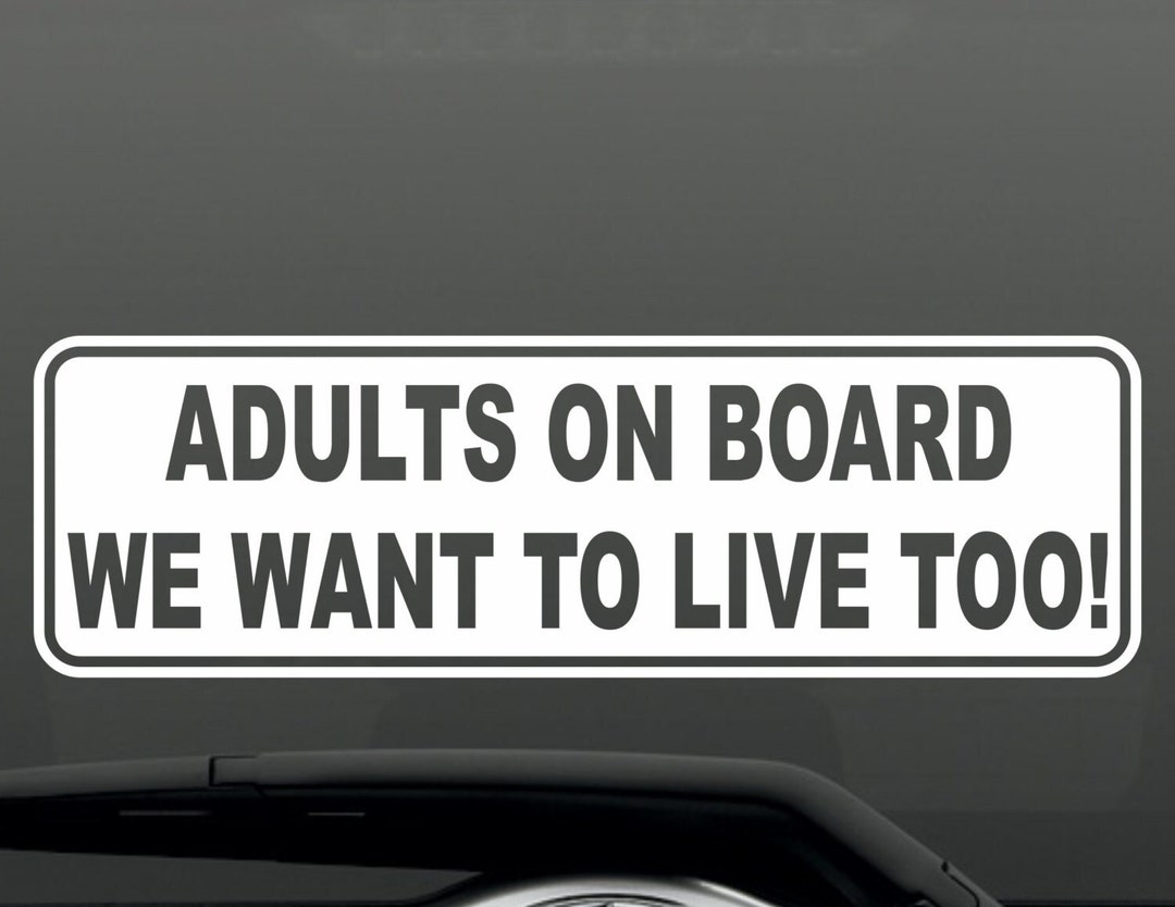 Adults on Board Funny Bumper Sticker Vinyl Baby on Board Sticker JDM ...